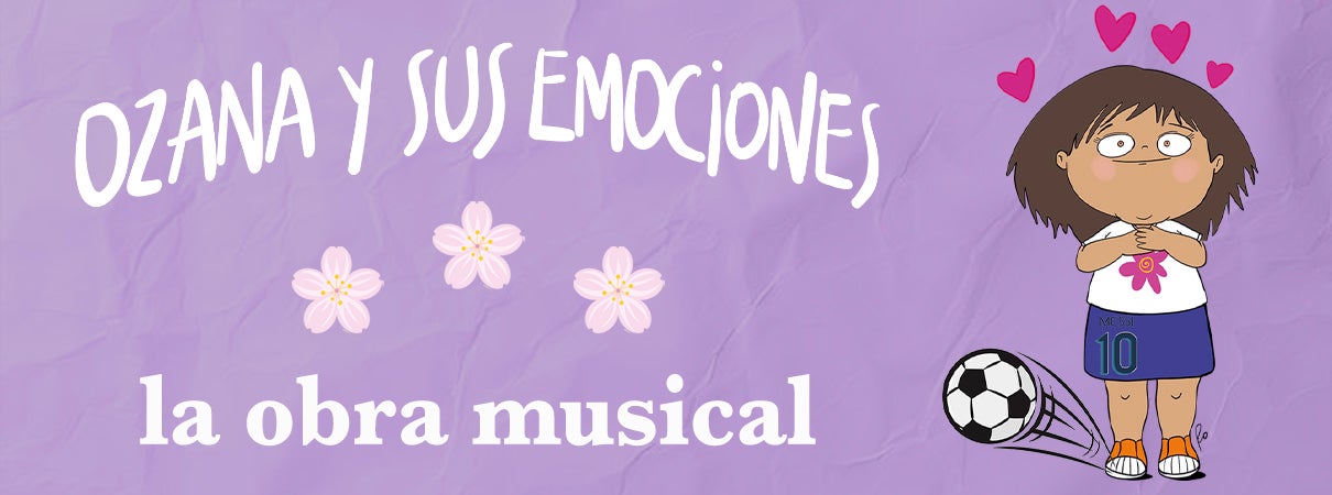 Ozana y Sus Emociones | Ticketera